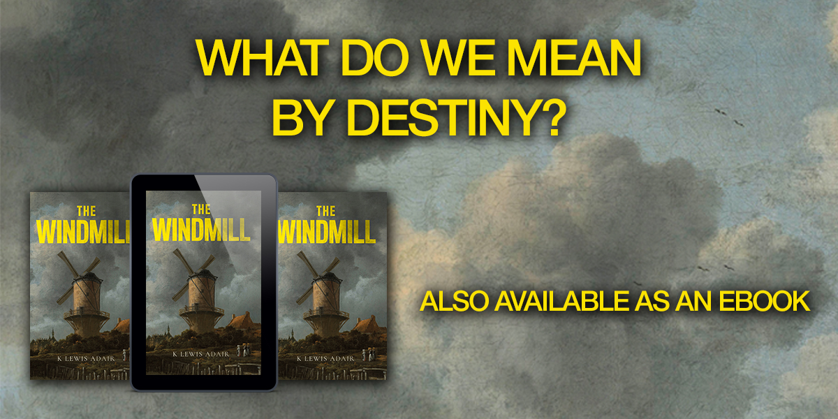 The Windmill and a Revisit to a Celtic tale of love and loss Part II ...